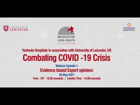 Combating COVID-19 Crisis Webinar | Evidence-Based Expert Opinions | Yashoda Hospitals