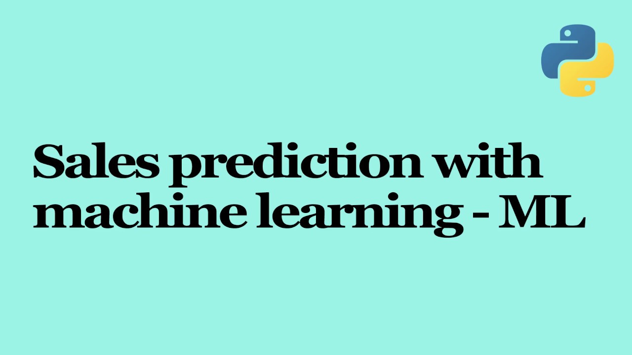 Sales Prediction With Machine Learning | Machine Learning Projects With Source Code |Python Projects