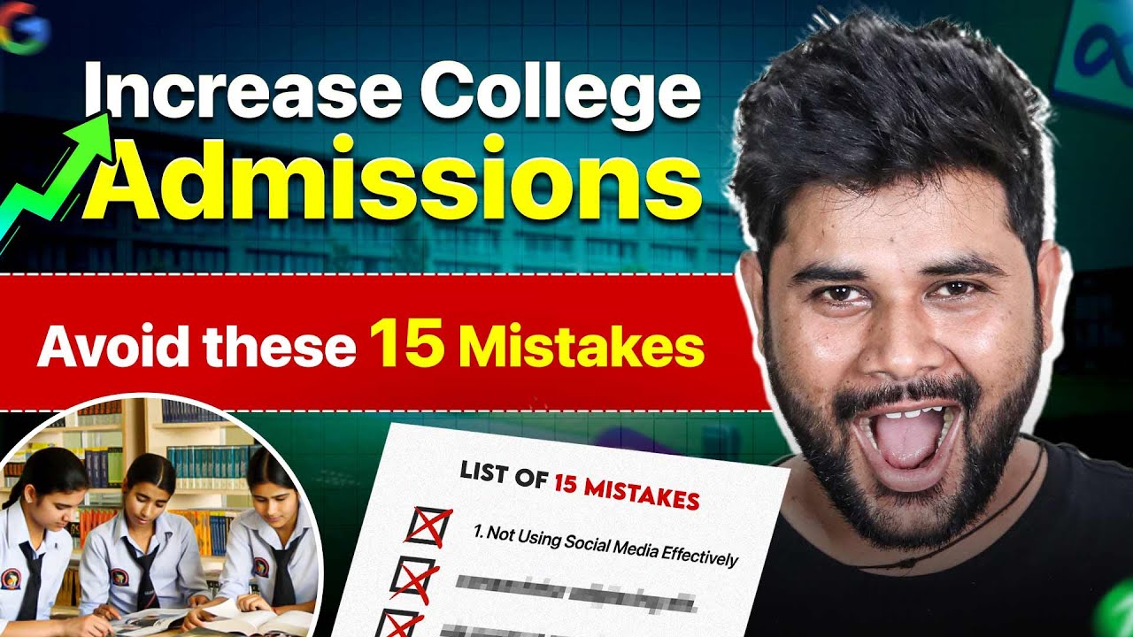 Stop Doing 15 Digital marketing Mistakes for College/Institute 2025