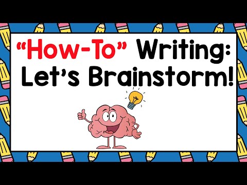 How-To Writing: Brainstorming