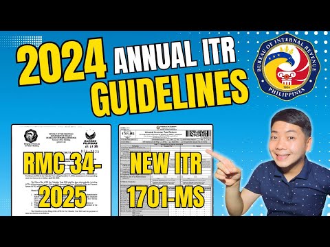 BIR ANNUAL INCOME TAX RETURN - 2024 AITR GUIDELINES - RMC 34-2025 | LATEST ITR Form 1701-MS