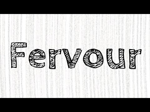 FERVOUR | How to Pronounce | Meaning | Mnemonic Device