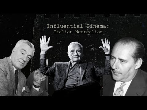 Influential Cinema: Italian Neorealism