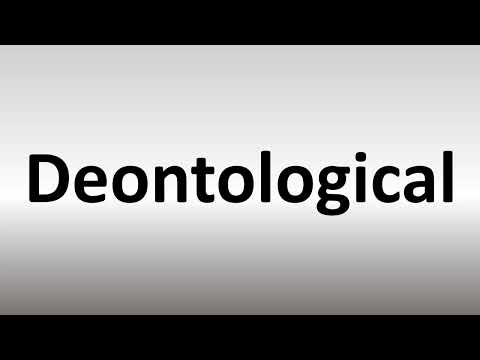 How to Pronounce Deontological