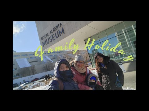 Celebrating Family day holiday at the Royal Alberta Museum