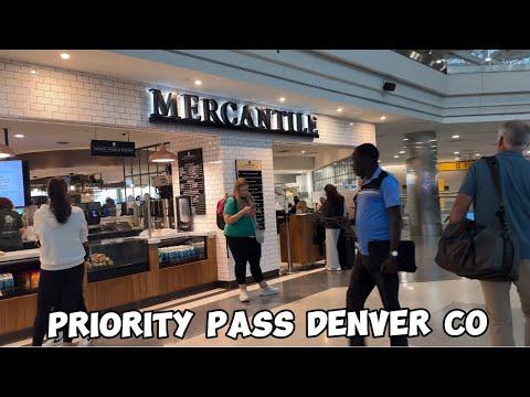 Merchantile Priority Pass Denver Airport