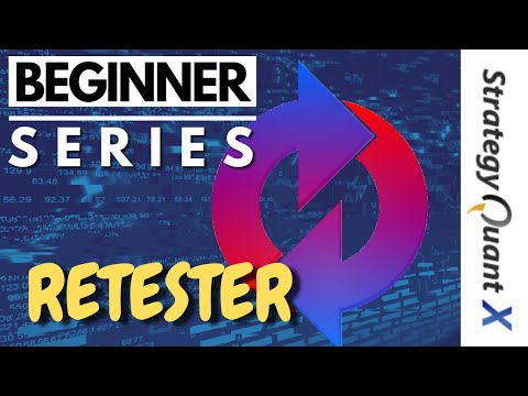 Strategy Quant X Retester