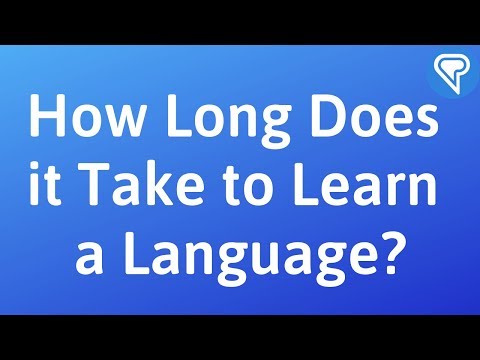 How Long Does it Take to Learn a Language?