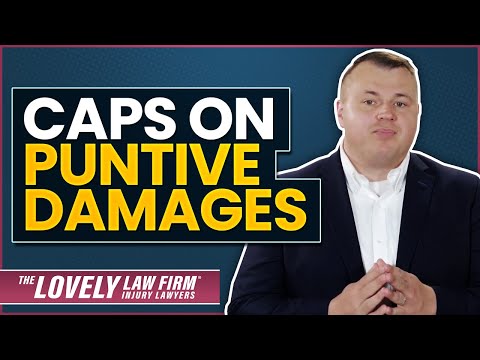 Caps on Punitive Damages and Insurance Coverage | The Lovely Law Firm Injury Lawyers