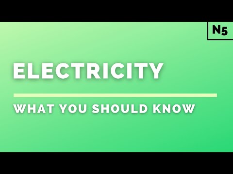 National 5 Physics | Electricity | What You Should Know