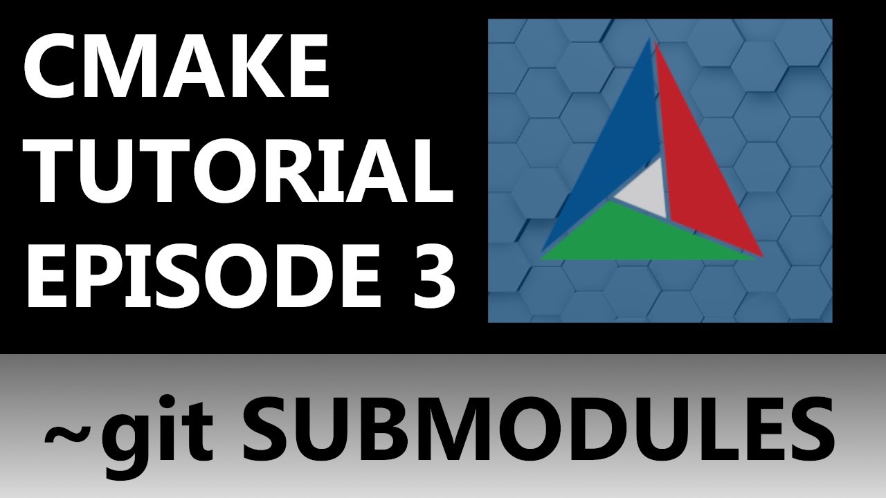 CMake Tutorial EP 3 | Git Submodules (adding glfw windowing library example)