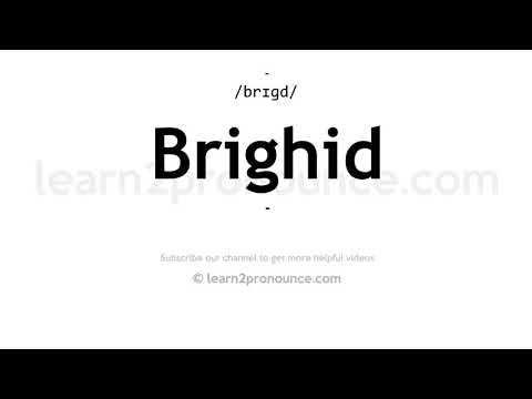 How to pronounce Brighid | English pronunciation