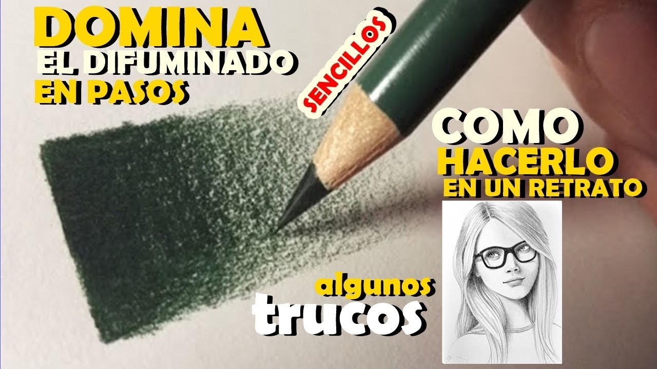 Como DIFUMINAR - SOMBREAR un  DIBUJO a  Lapiz - Grafito - Carbocillo ( Dibujar un RETRATO )