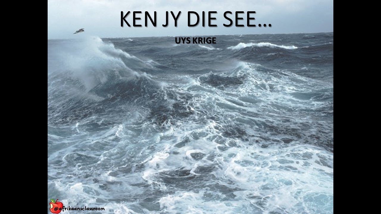 KEN JY DIE SEE...Gedig 2