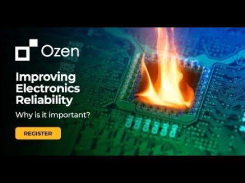 Part 1 - Improving Electronics Reliability Overview
