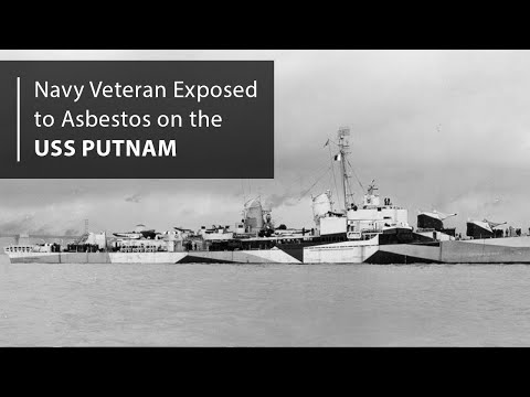 USS Putnam - Postal Clerk - Prostate Cancer - Veteran Exposed to Asbestos