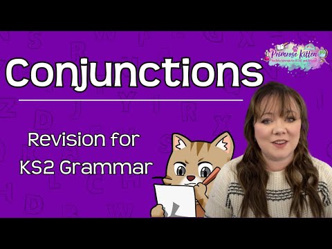 Conjunctions | KS2 Grammar for SATs Revision | English grammar, punctuation and spelling Paper 1