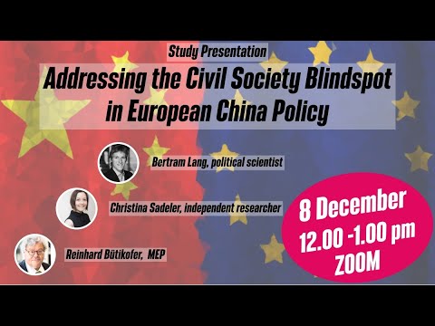 Addressing the Civil Society Blindspot in European China Policy | Study presentation