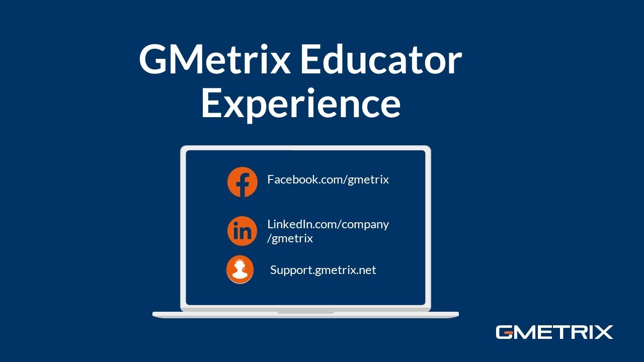GMetrix Educator Experience