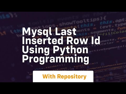 Mysql last inserted row id using python programming