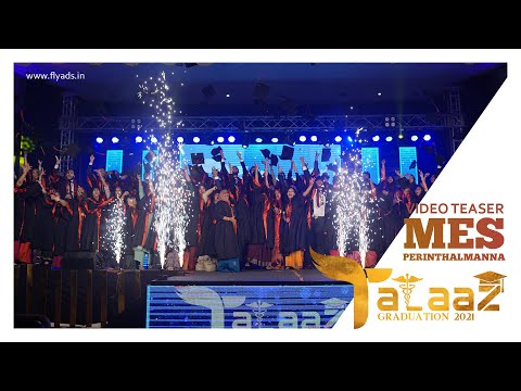 Talaaz | Graduation Ceremony | MES Perinthalmanna | Teaser | Flyads photography