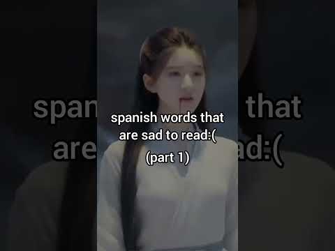 spanish words that are sad to read (part 1) #shorts