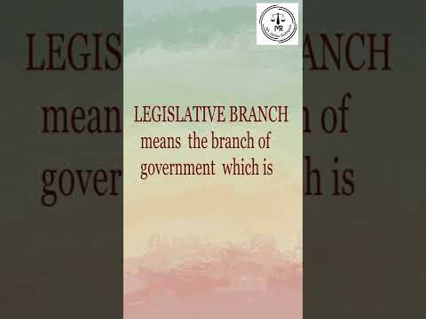 Meaning of the term Legislative Branch | Adv Melisa Rodrigues