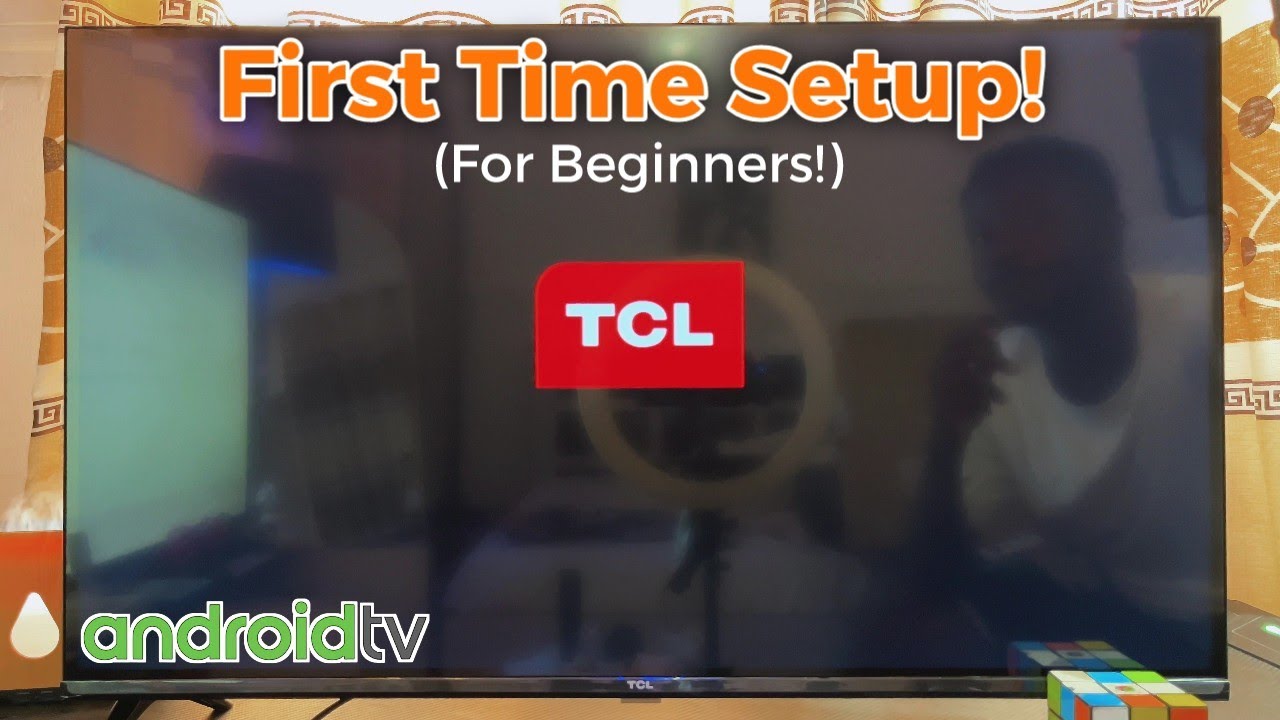 TCL Android TV: How to Setup for Beginners! (First Time)