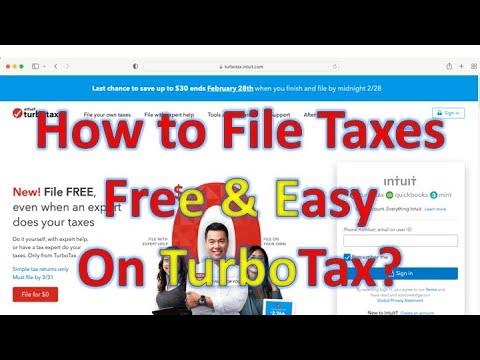 How to File Taxes Free on TurboTax? | How to do Taxes Free Yourself | How to use TurboTax free 2022