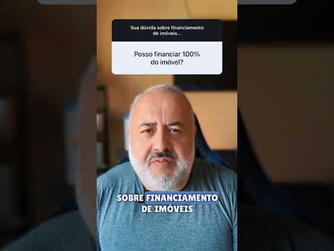 Posso financiar 100% de um imóvel? #leilao #leilaodeimoveis #caixa #leiloescaixa #casapropria