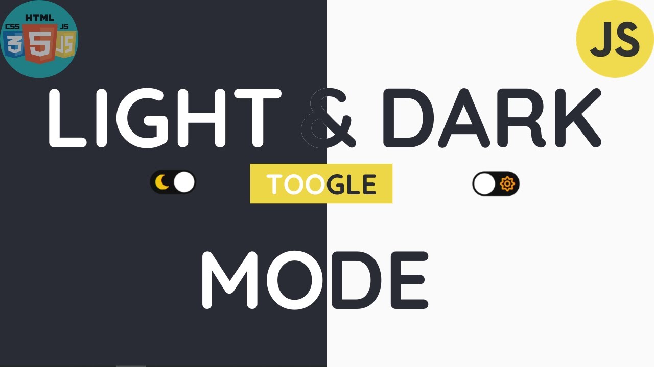 How to build Light & Dark Mode Toggle Theme with CSS and JavaScript