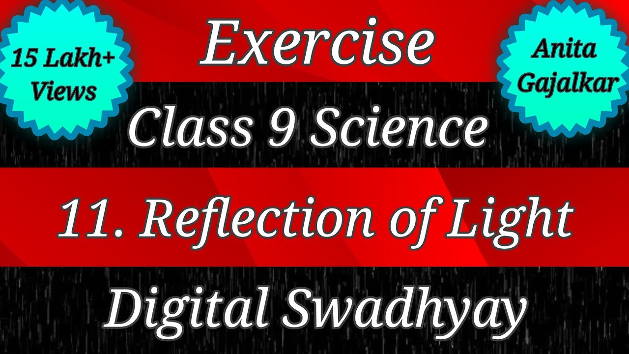Exercise class 9 science chapter 11 reflection of light । Swadhyay reflection of light । Std 9