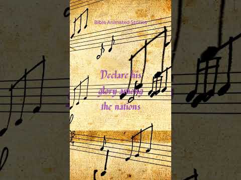 Sing To the Lord a New Song Psalm 96