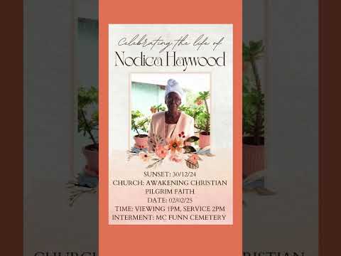 Nordica Haywood | Funeral Announcement #obituariessvg #svg #obituaries
