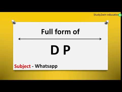 DP ka full form | Full form of DP in English | Subject - WHATSAPP