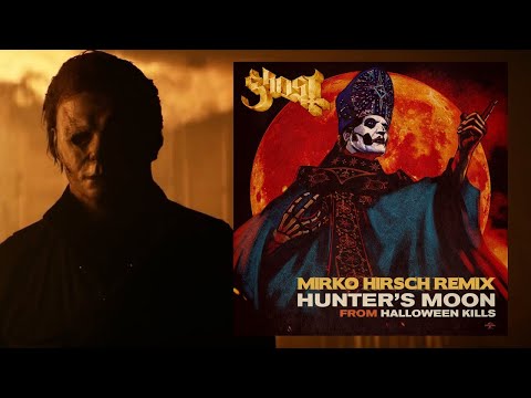 GHOST - Hunter's Moon - Mirko Hirsch Unofficial 80s Style Remix - Halloween Kills