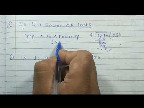 Is 4 a factors of 1040 and is 11 a factor of 1558