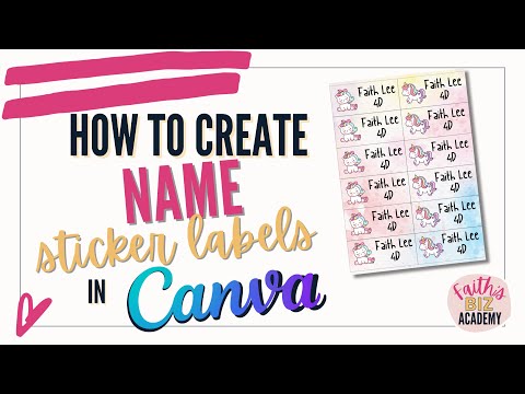 How to make name label stickers in Canva