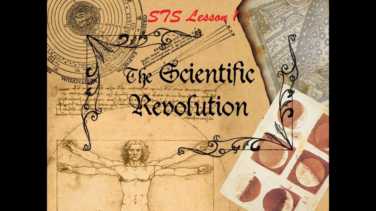 STS Lesson 1: Intellectual Revolutions That Defined Society