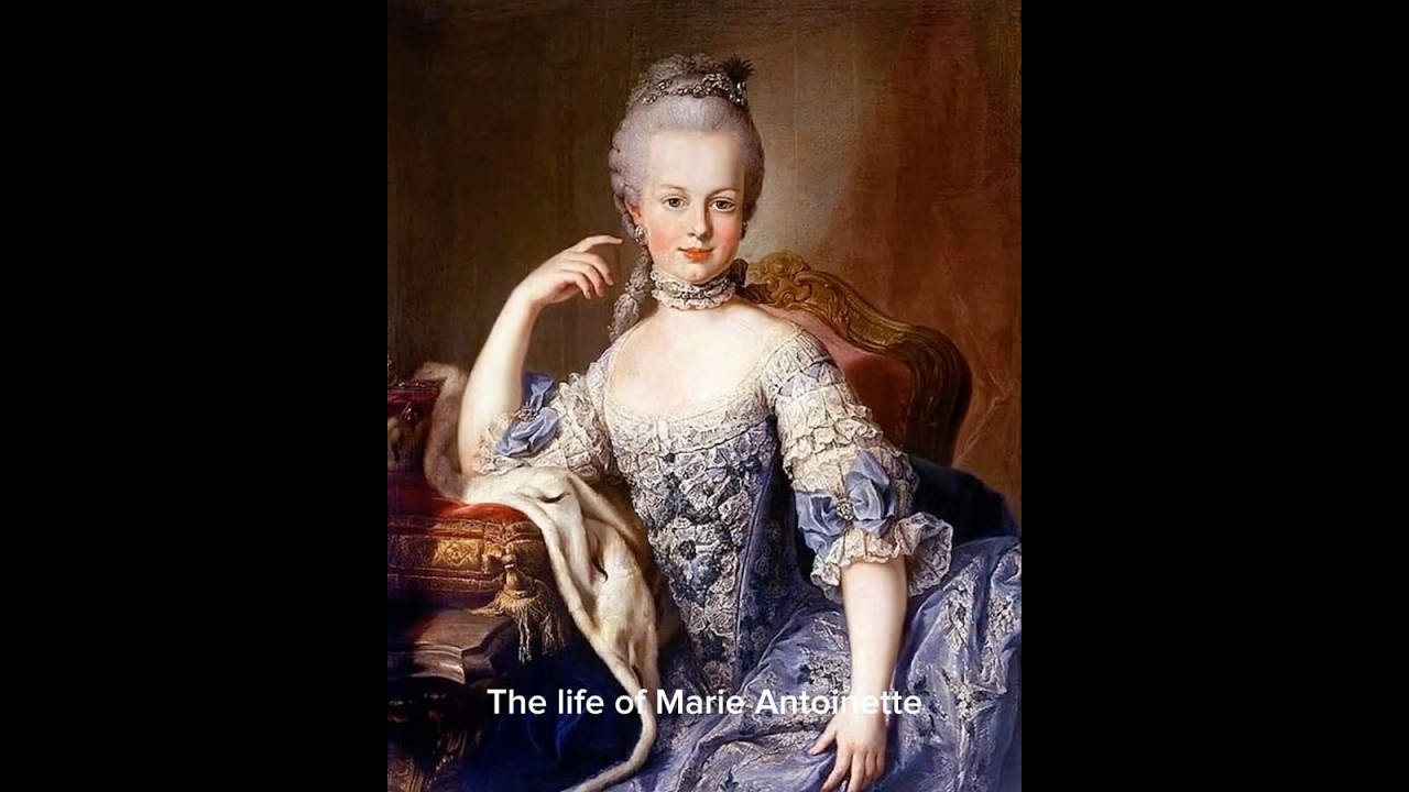 The life of Marie Antoinette (Maria Antonia Josefa Johanna; 2 November 1755 – 16 October 1793)