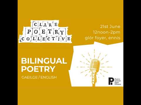 Clare Poetry Collective: Bilingual June Event At Glór
