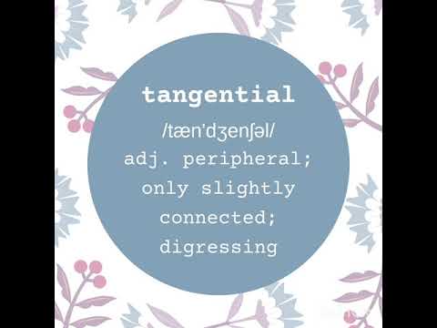 A work a day keeps the dictionary away - tangential
