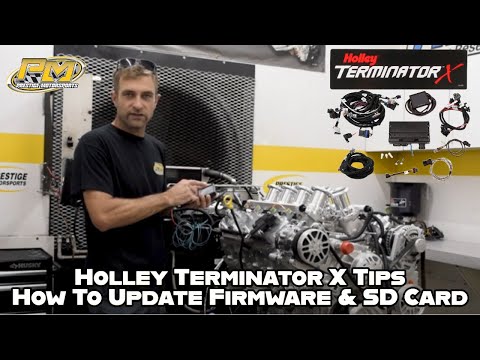 Holley Terminator X Tuning Tips! How To Update Firmware in ECU & SD Card in Handheld at Prestige