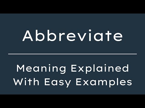 Abbreviate Meaning in English With 4 Examples | Synonyms and Antonyms Explained