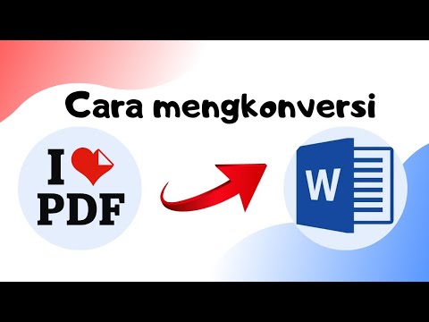 Cara Mengkonversi File PDF Ke WORD - iLovePDF