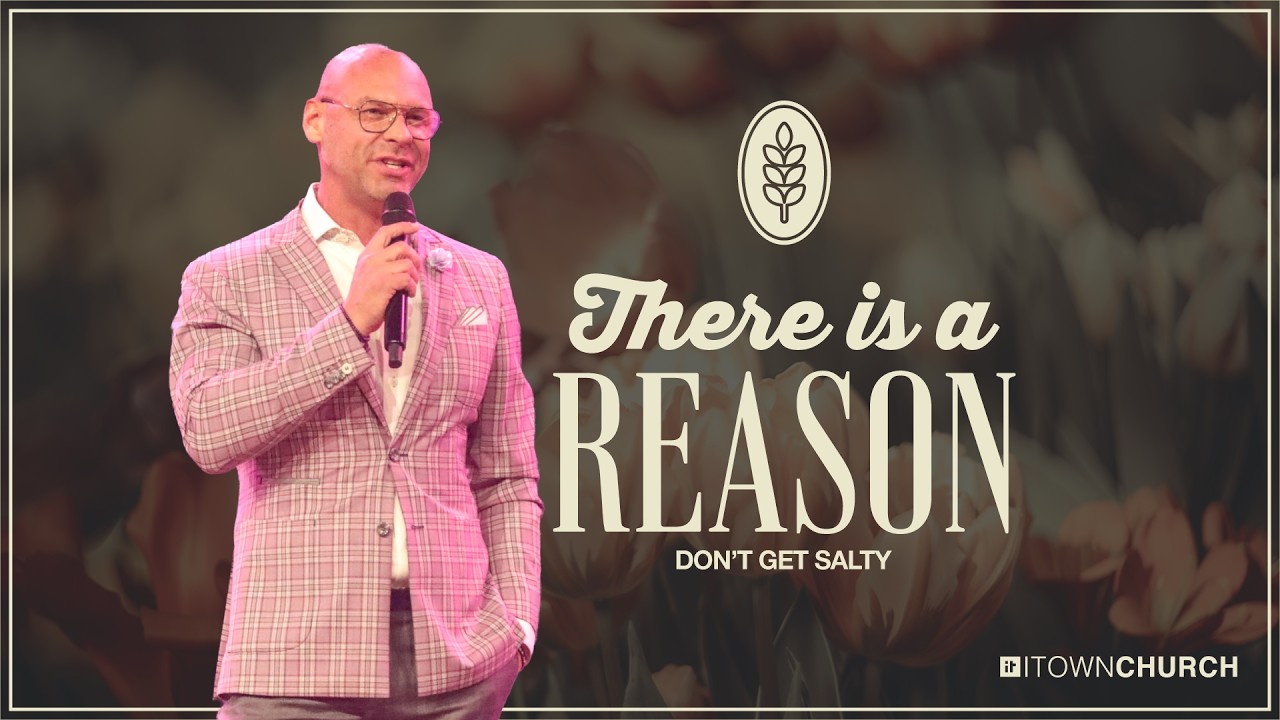 There is a Reason | Don't Get Salty