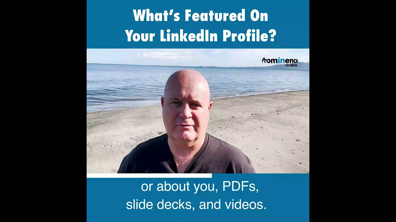 What’s Featured On Your LinkedIn Profile