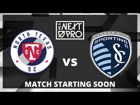 LIVE STREAM: MLS NEXT PRO: North Texas SC vs Sporting KC II | Mar 28, 2025