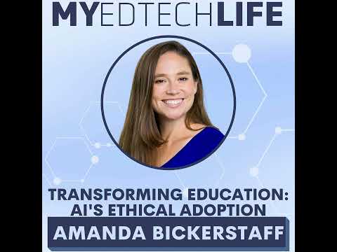 Episode 223: Transforming Education: AI's Ethical Adoption