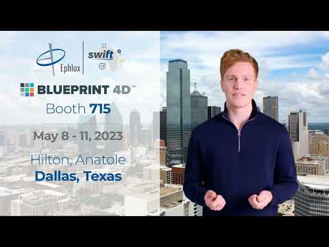 Ephlux Swift at Blueprint 4D Dallas 2023